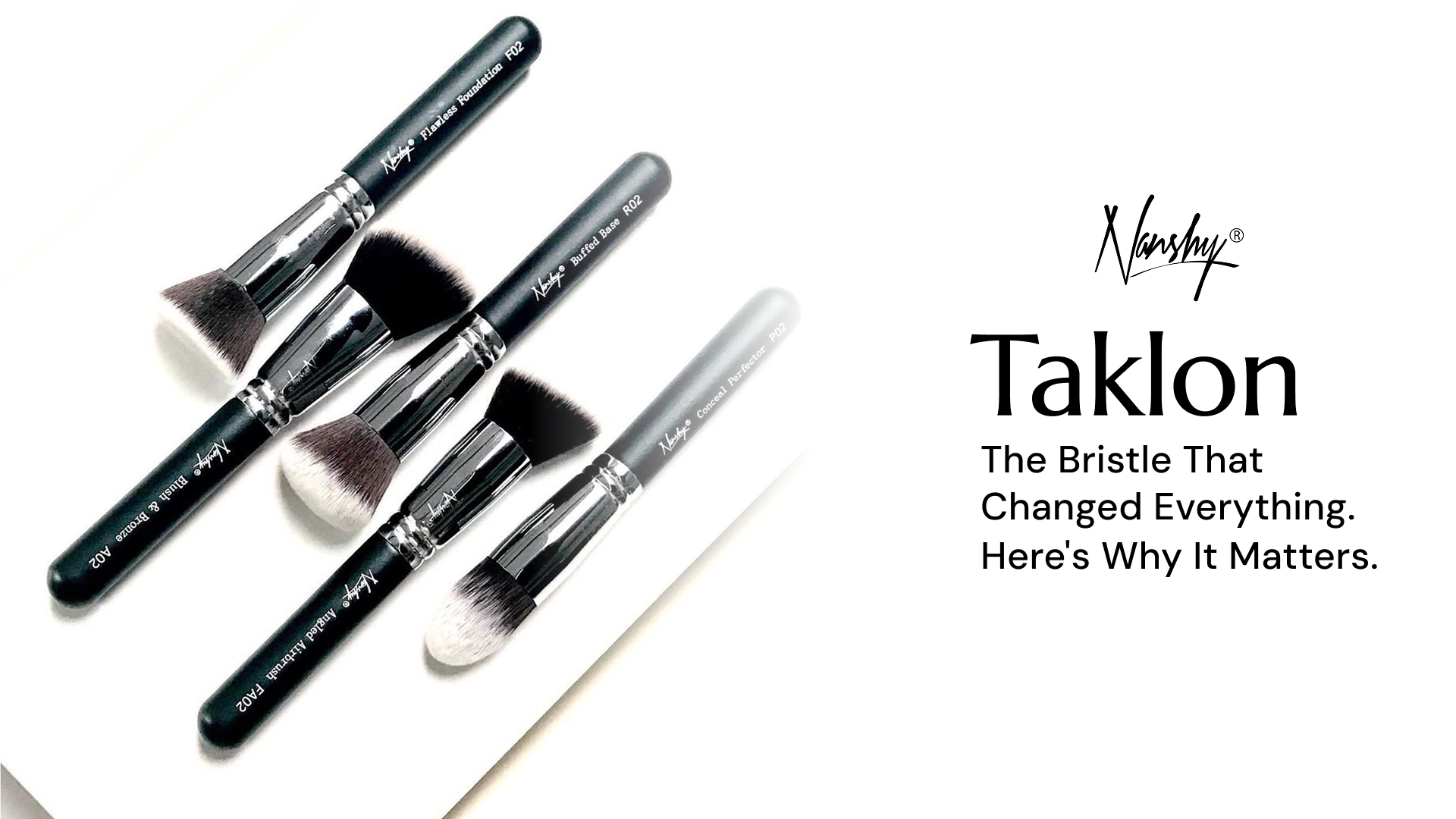 Taklon vs. Other Synthetic Bristles: Why It's Superior – Nanshy